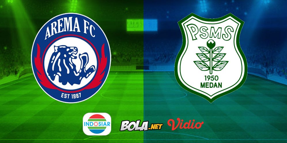 Live Streaming Liga 1 di Indosiar: Arema FC vs PSMS Medan - Bola.net