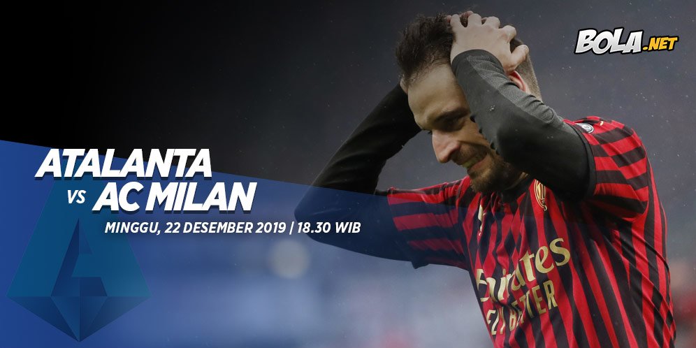 Link Streaming Atalanta vs AC Milan - Bola.net
