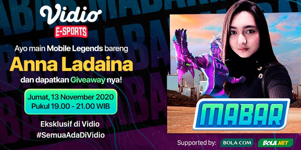Live Streaming Main Bareng Mobile Legends Bersama Anna Ladaina, 13 ...