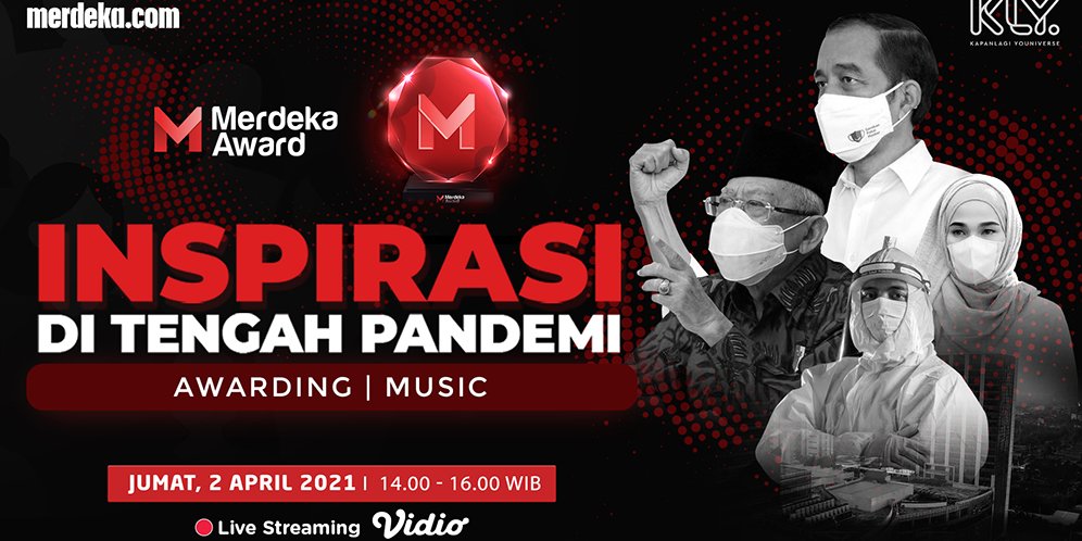 Hadirkan Inspirasi di Tengah Pandemi, Merdeka Award 2021 Panen ...
