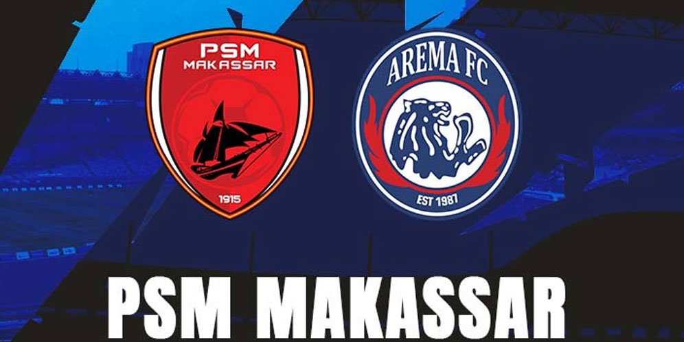 Sudah Tahu Fakta Menarik Soal Duel PSM Makassar vs Arema FC? Tugas ...