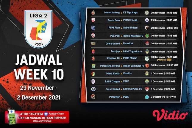 Link Streaming Pertandingan Liga 2 2021/2022 Pekan Ke-10 di Vidio ...