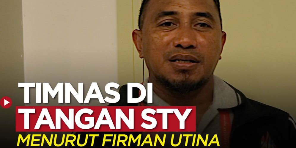 VIDEO: Firman Utina Melihat Persiapan Timnas Indonesia Bersama Shin Tae ...