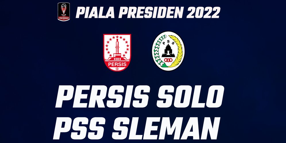 Link Live Streaming Persis Solo vs PSS Sleman di Vidio, Sabtu 11 Juni 2022 - Bola.net