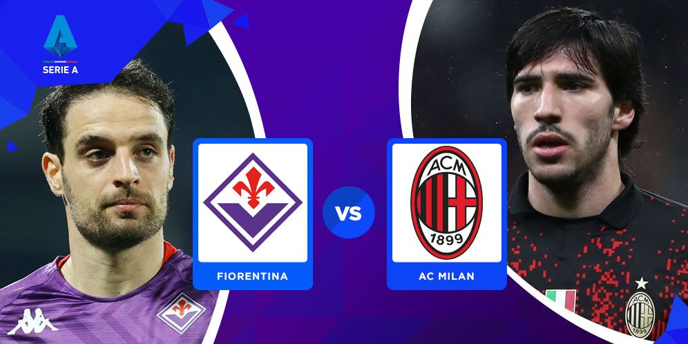 Prediksi Fiorentina vs AC Milan 5 Maret 2023 - Bola.net
