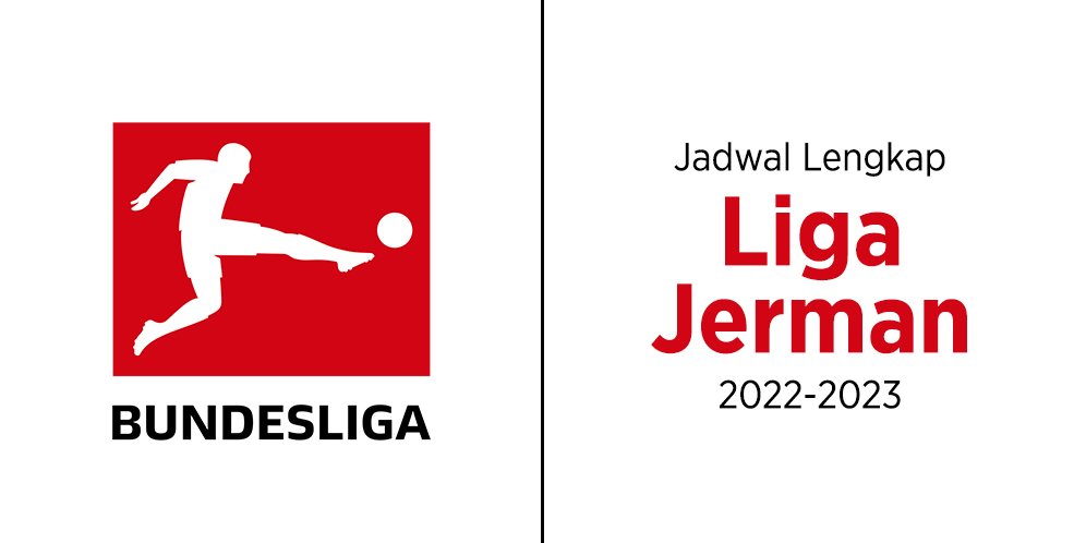 Jadwal Lengkap Liga Jerman 2022-2023 - Bola.net