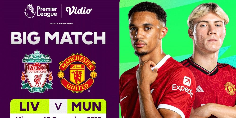 Link Live Streaming Liga Inggris: Liverpool Vs Manchester United di Vidio, 17 Desember 2023 ...