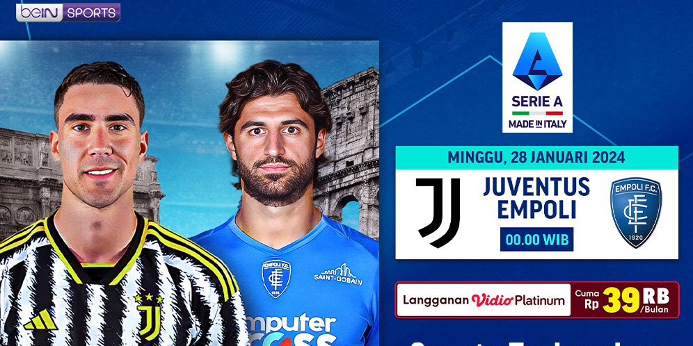 Link Live Streaming Liga Italia: Juventus Vs Empoli di Vidio, 28 Januari 2024 - Bola.net