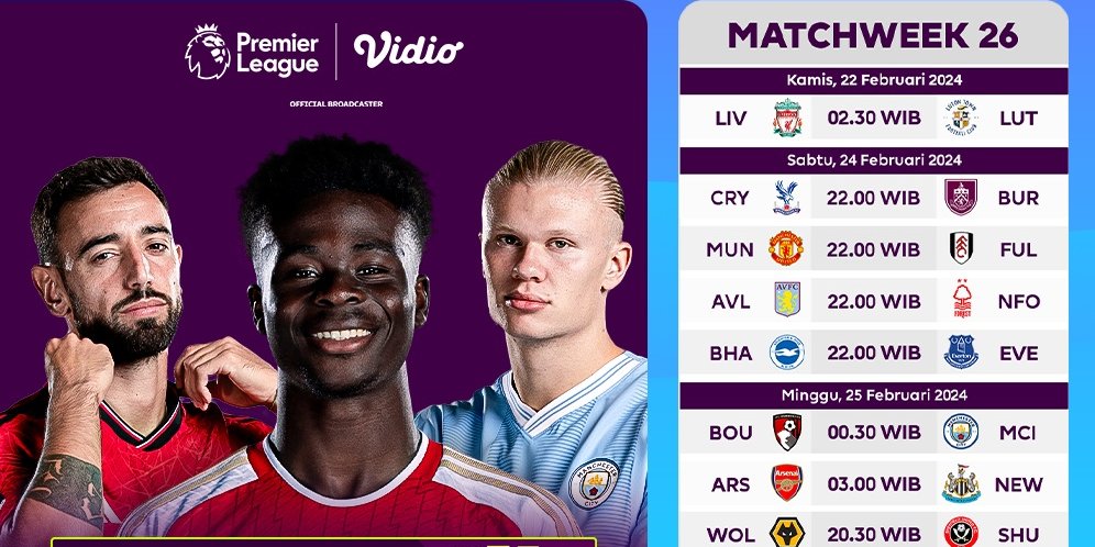 Jadwal Siaran Langsung Liga Inggris 2023/2024 Matchday 26 di Vidio, 22-27 Februari 2024 - Bola.net
