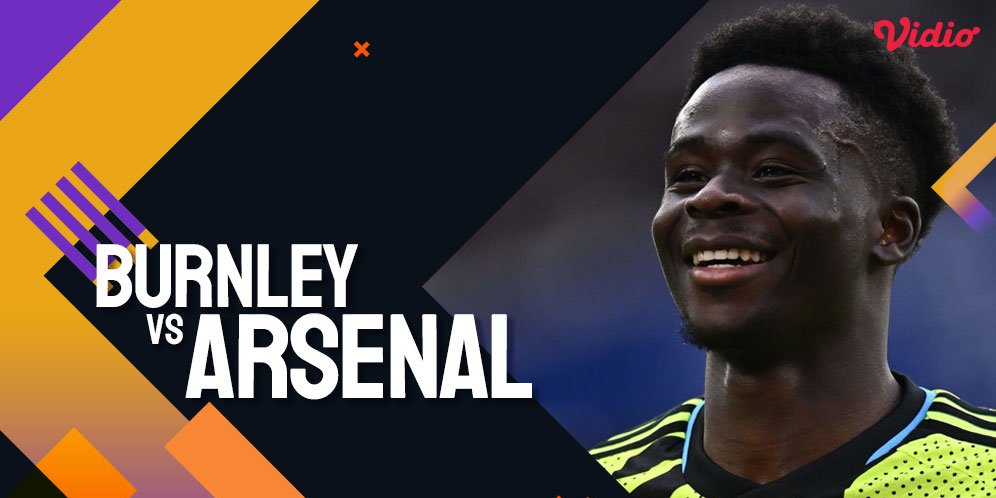 Link Live Streaming Premier League Burnley vs Arsenal 17 Februari 2024 di Vidio - Bola.net
