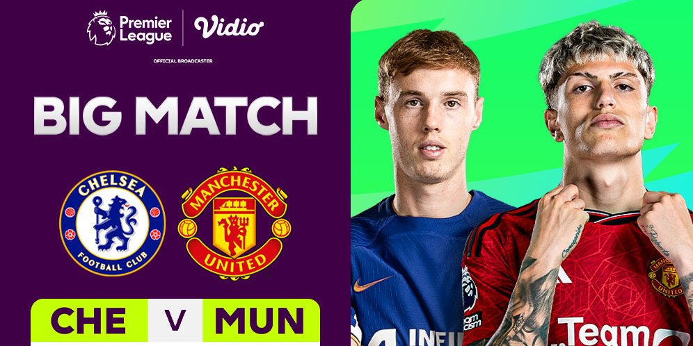 Saksikan Siaran Langsung Liga Inggris Chelsea vs Manchester United, Jumat 5 April 2024 di Vidio ...