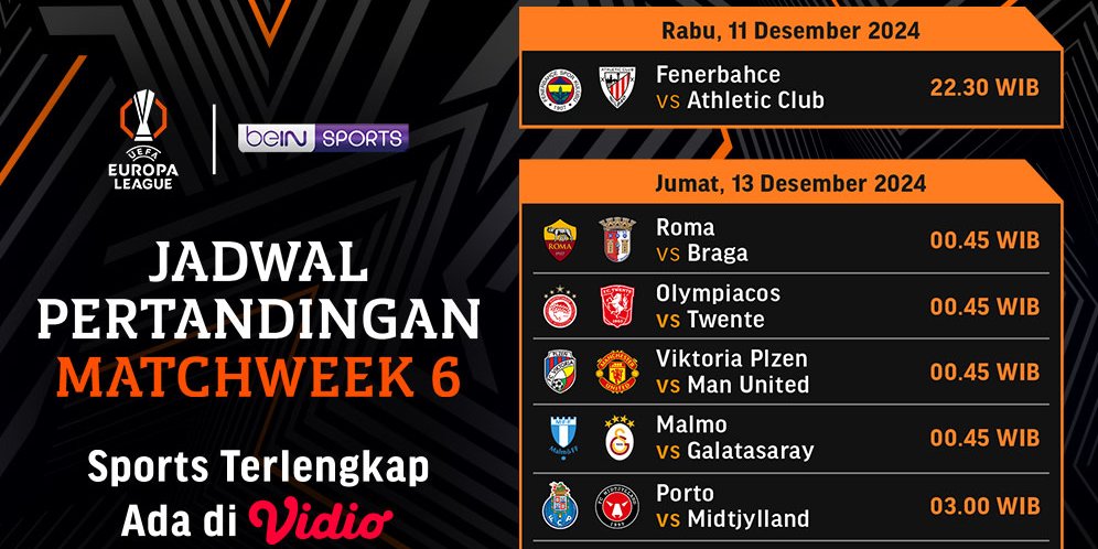 Jadwal dan Link Siaran Langsung Liga Europa 2024/25 Matchweek ke-6 di Vidio Pekan Ini - Bola.net