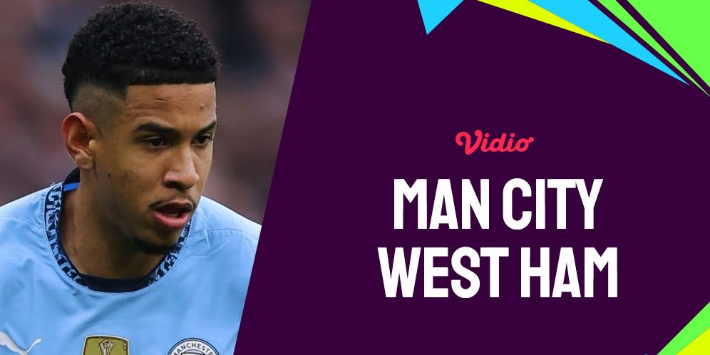 Link Live Streaming Manchester City vs West Ham - Premier League - Bola.net