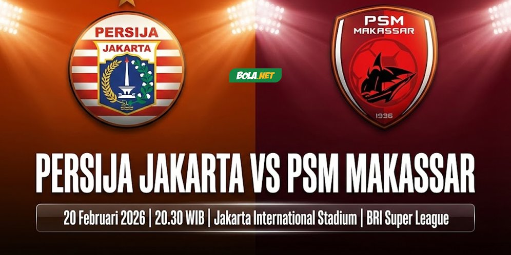 Jadwal Siaran Langsung Persija Jakarta vs PSM Makassar Hari Ini, 20 ...