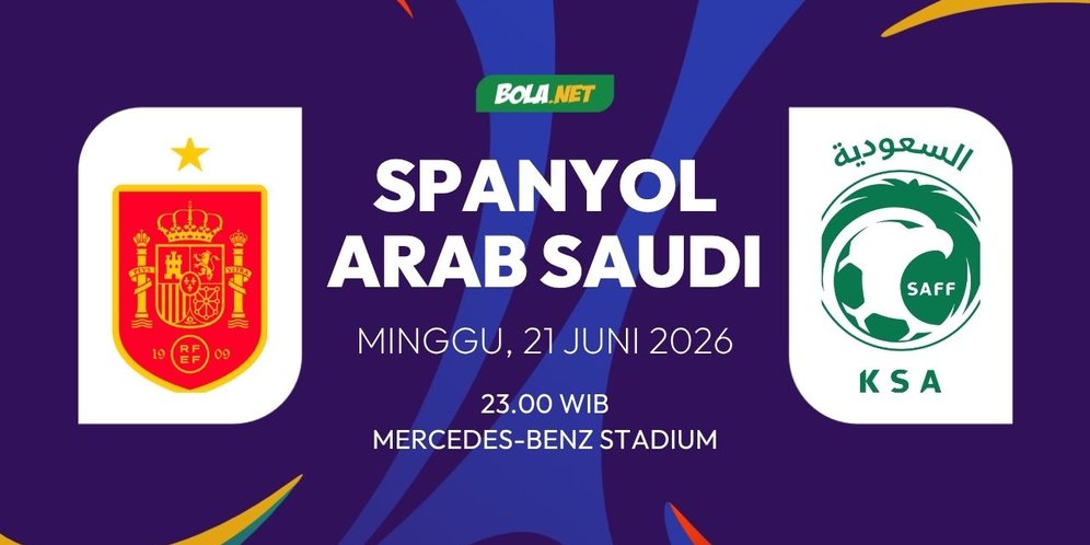 Prediksi Piala Dunia 2026: Spanyol vs Arab Saudi 21 Juni 2026