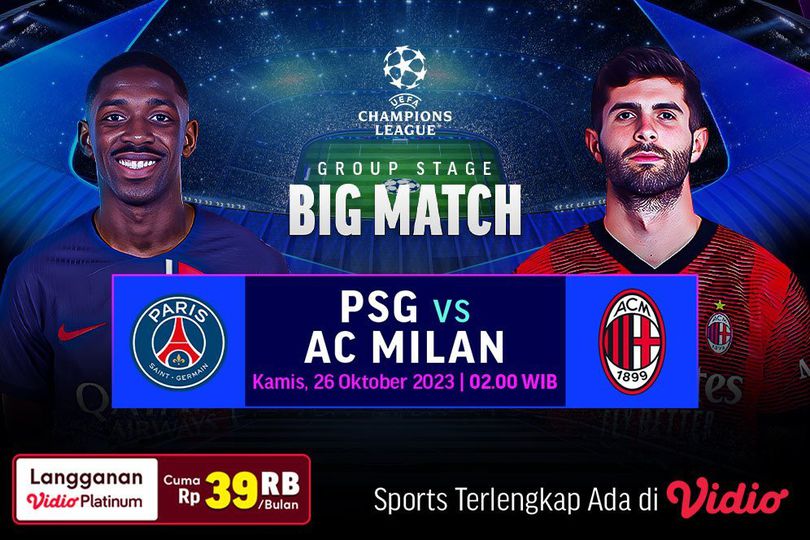 Link Live Streaming PSG Vs AC Milan di Vidio, 26 Oktober 2023 - Bola.net