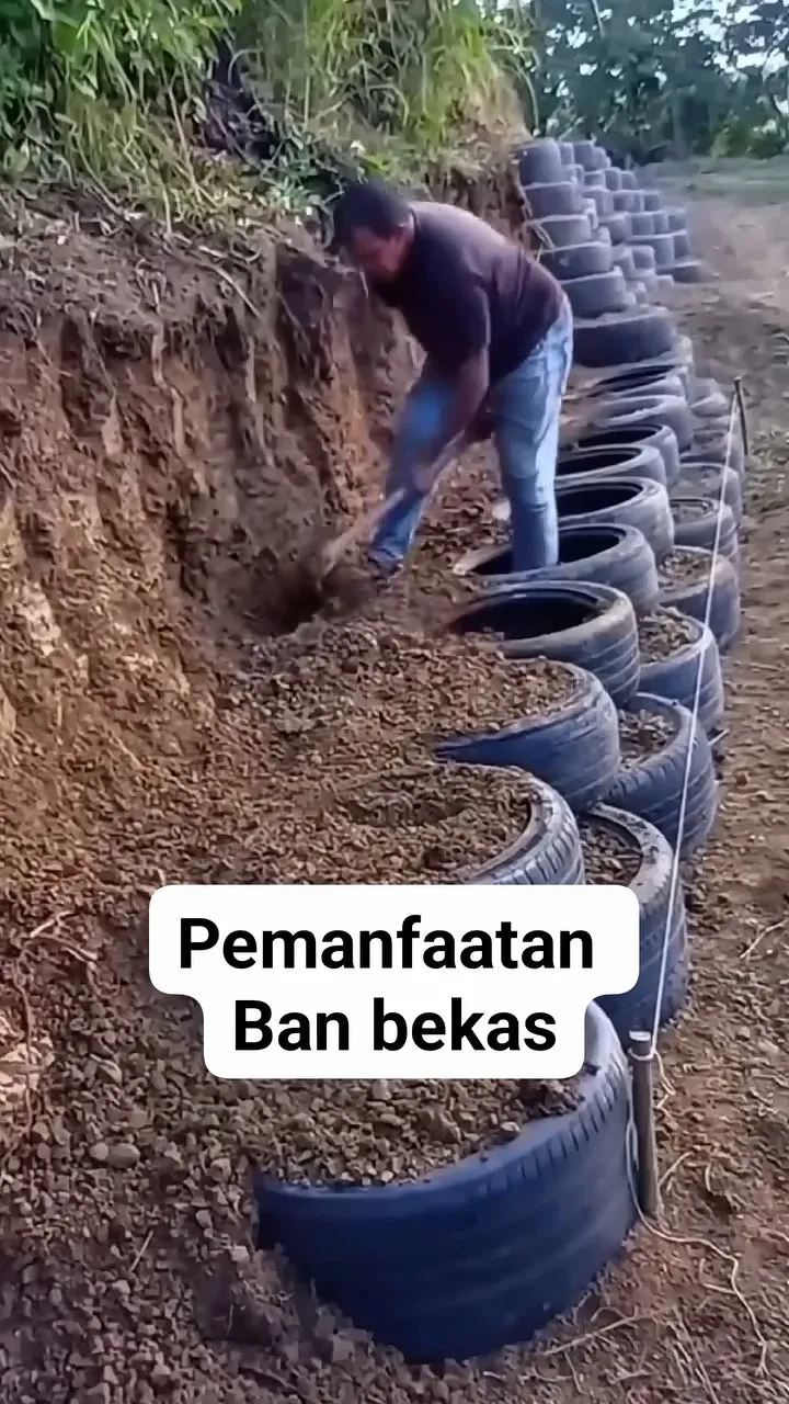 Ban Bekas Jadi Tanggul Pencegah Longsor, Solusi Kreatif dan Ramah ...