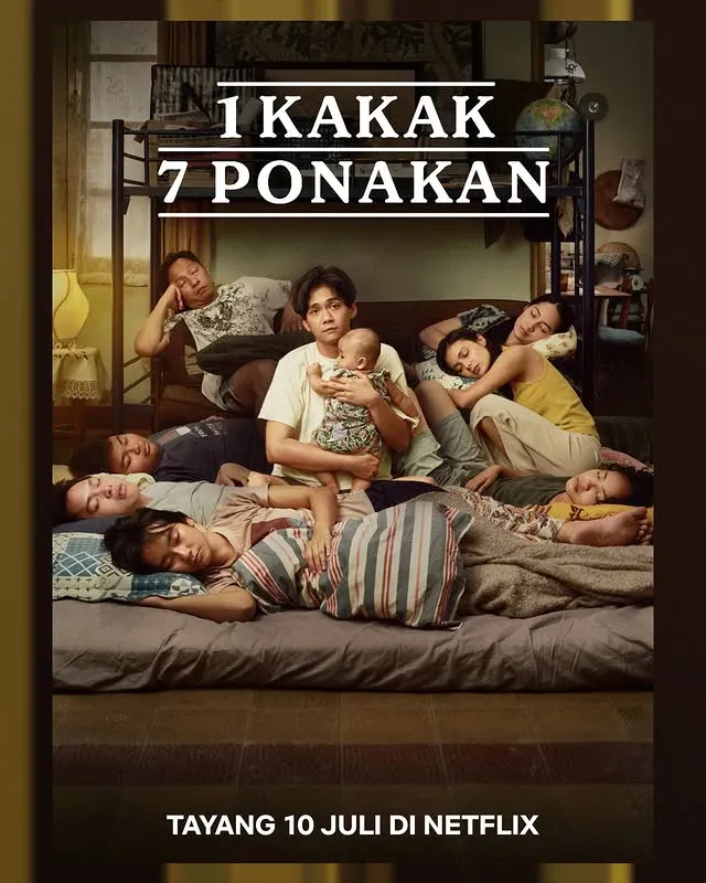 Film 1 KAKAK 7 PONAKAN Tayang di Netflix 10 Juli 2025 - KapanLagi.com