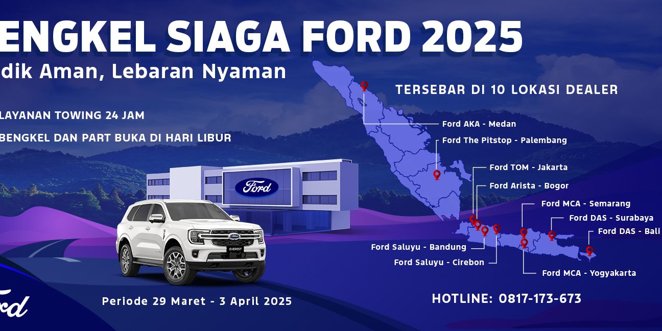 Ini Lokasi Bengkel Siaga dan Emergency Roadside Assistance Ford untuk ...