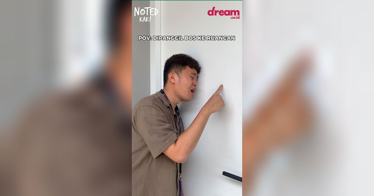 NOTED KAK! Saat Dipanggil ke Ruangan Bos