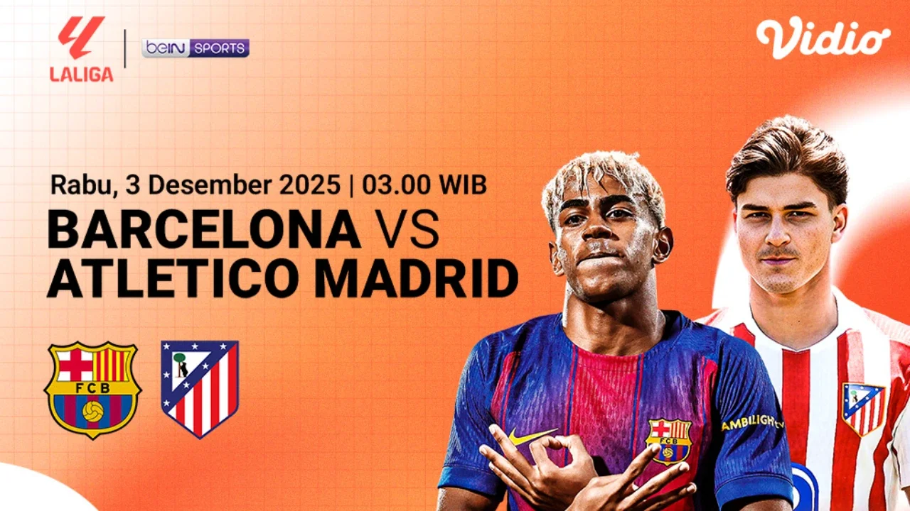 Nonton Siaran Langsung La Liga 2025/26: Barcelona vs Atletico Madrid ...