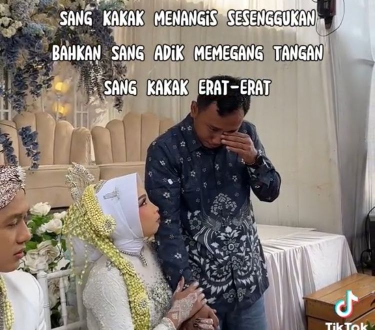 Sangat Dekat, Momen Kakak Laki-Laki Menangis saat Adik Perempuannya Menikah Ini Viral