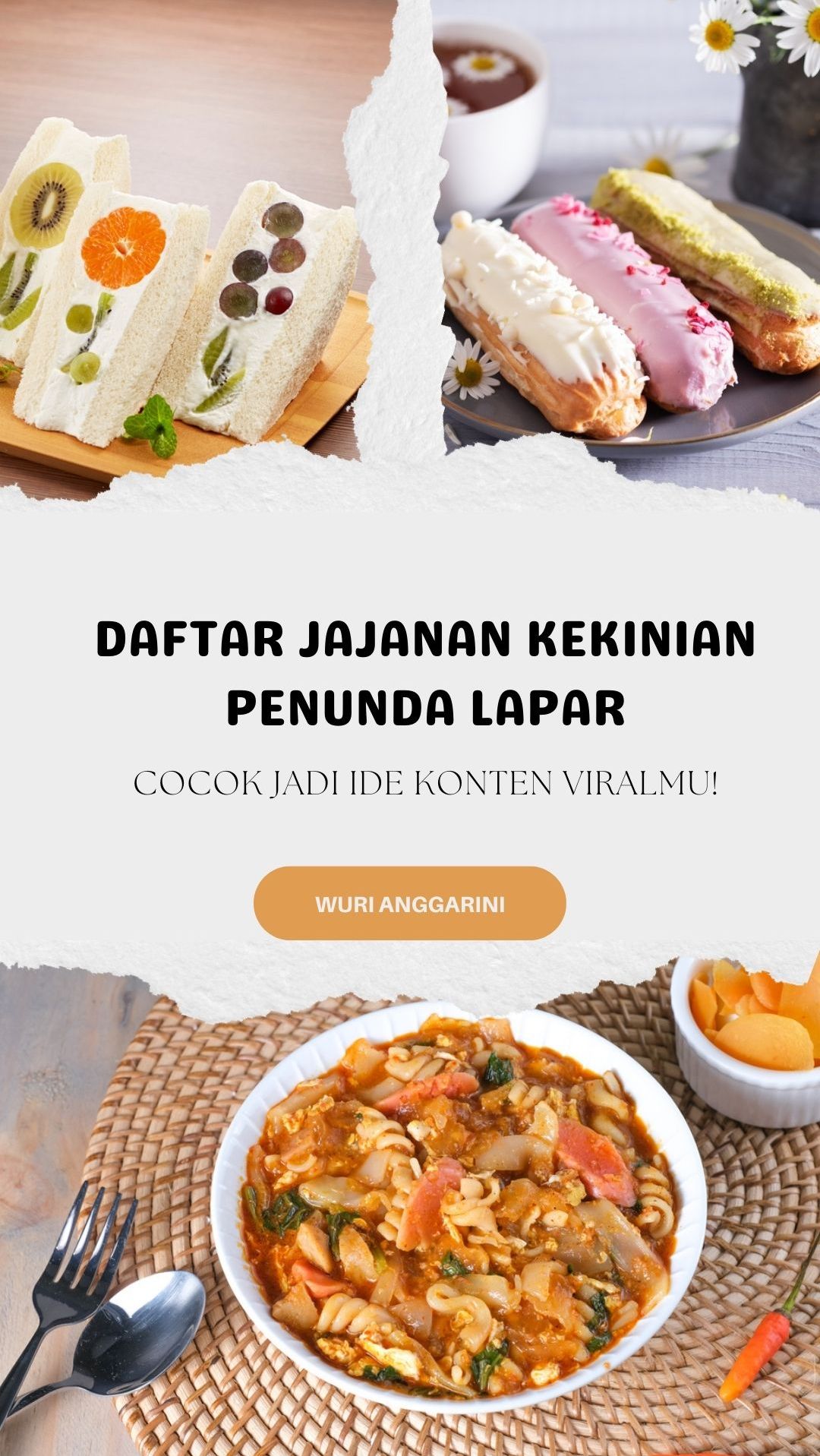 Daftar Jajanan Kekinian Penunda Lapar yang Cocok Jadi Ide Konten Viralmu