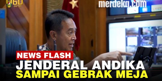 VIDEO: Kasad Jenderal Andika Kesal Gebrak Meja saat Rapat VIDEO: Kasad Jenderal Andika Kesal Gebrak Meja saat Rapat