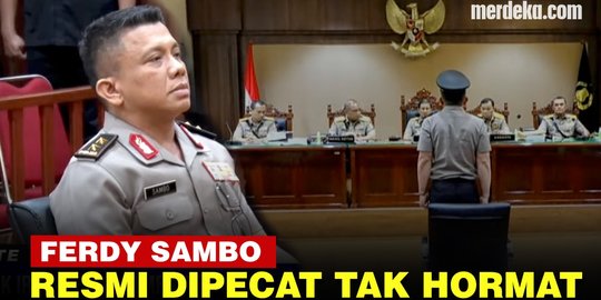 VIDEO: Detik-Detik Ferdy Sambo Resmi Dipecat Tidak Hormat dari Polri di Sidang Etik | merdeka.com