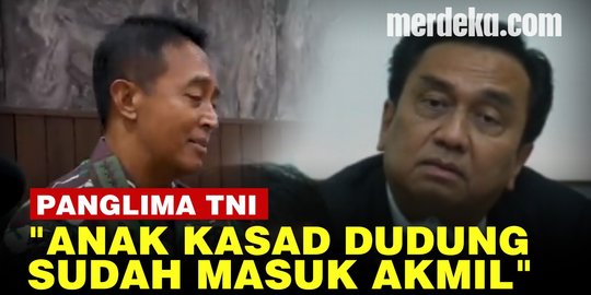 VIDEO: Jawab Effendi Simbolon, Panglima TNI Sebut Anak Kasad Dudung Diterima di Akmil | merdeka.com