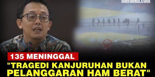 VIDEO: Komnas HAM: Tragedi Kanjuruhan Bukan Pelanggaran HAM Berat | merdeka.com