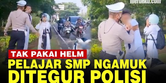 VIDEO: Pelajar SMP Ngamuk Ditegur Polisi Tak Pakai Helm Hingga Berkata Kasar | merdeka.com