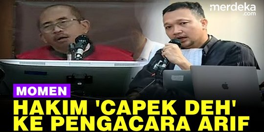 VIDEO: Hakim Tegur Pengacara Arif Rahman Hingga Berekspresi 'Capek Deh ...
