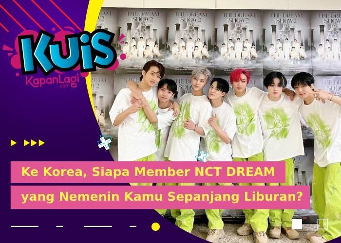 [KUIS KOREA} Ke Korea, Siapa Member NCT DREAM yang Nemenin Kamu ... [KUIS KOREA} Ke Korea, Siapa Member NCT DREAM yang Nemenin Kamu ...
