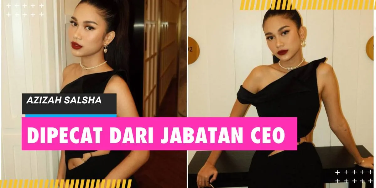 Azizah Salsha Dipecat dari Jabatan CEO Imbas Rumor Perselingkuhan - KapanLagi.com
