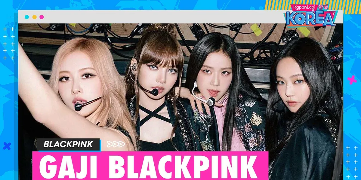 BLACKPINK Jadi Headliners Coachella, Berapa Bayarannya? - KapanLagi.com