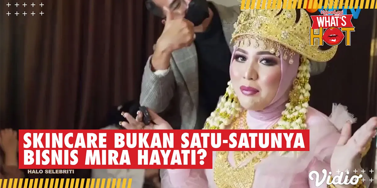 Bos Skincare Mira Hayati Minta Nikita Mirzani Kembalikan DP Motor Rp ...