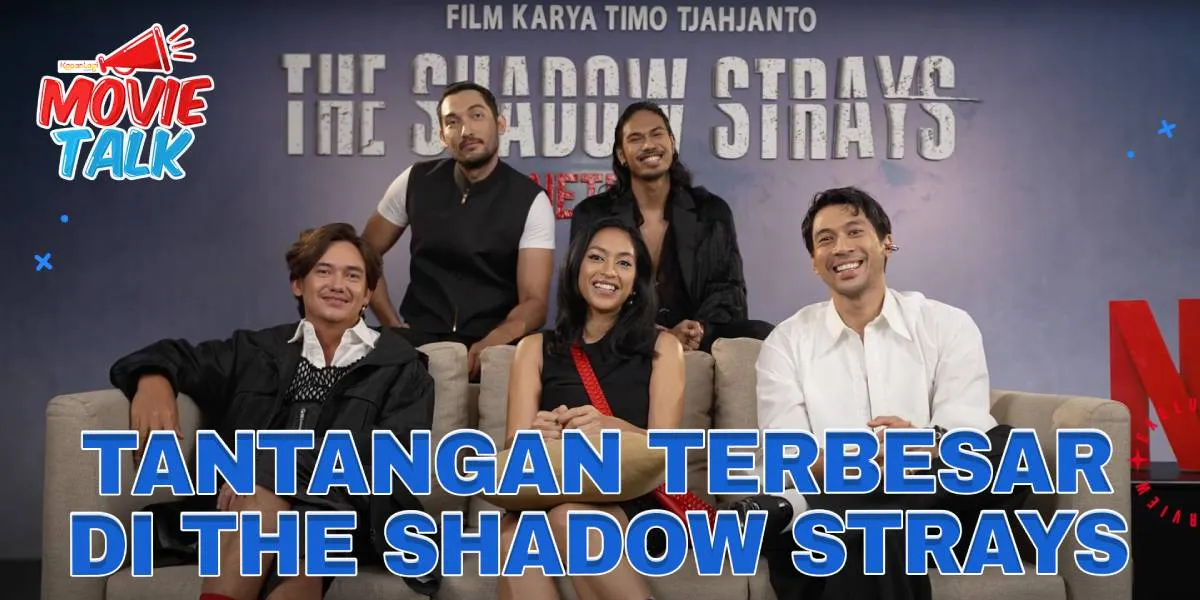 Cast The Shadow Strays Ceritakan Keseruan Syuting yang Begitu Intens ...