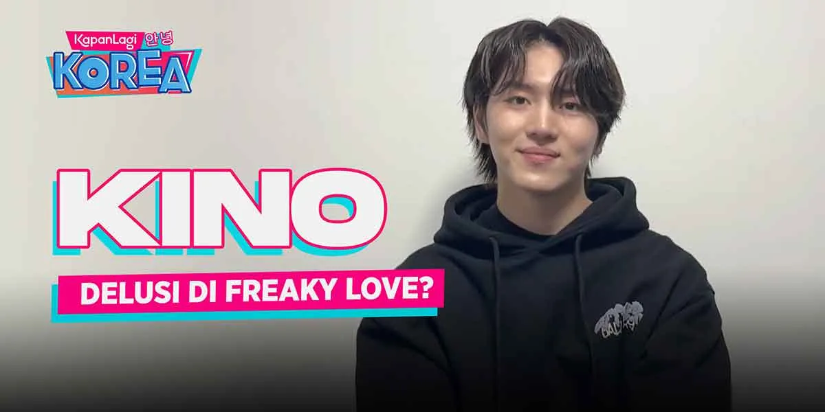 Cerita KINO soal Freaky Love, Berawal Dari Delusi dan Kisah Cinta Yang ...