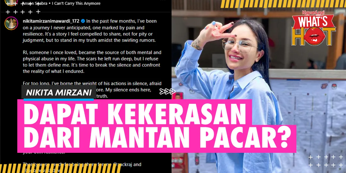 Diduga Putus Dari Rizky Irmansyah, Nikita Mirzani Alami Kekerasan? - KapanLagi.com