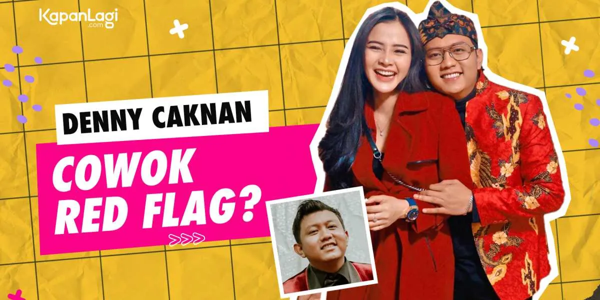 Ini Alasan Denny Caknan Disebut Cowok Red Flag + Reaksi Netizen ...