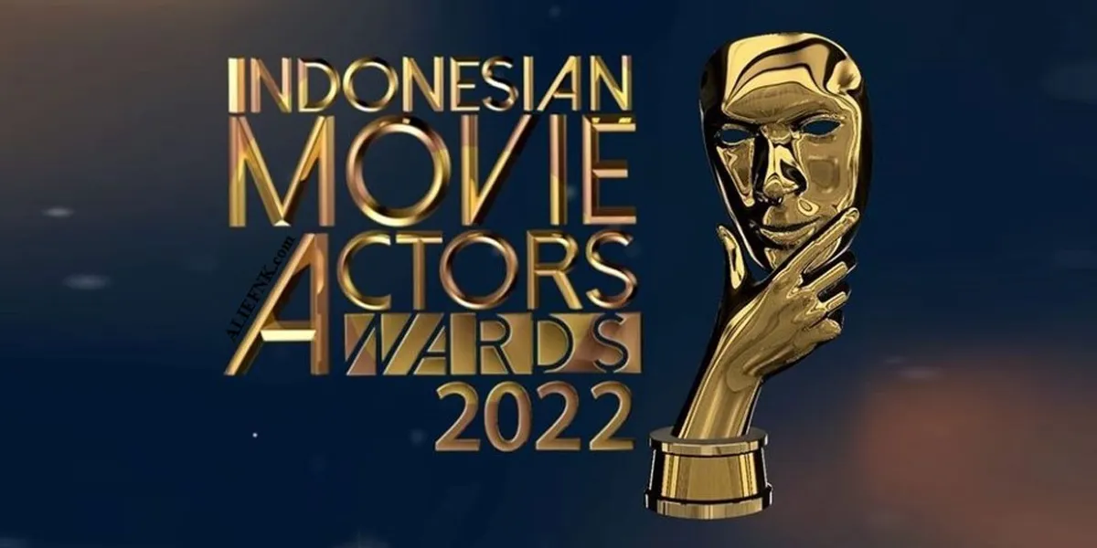 Ini Nominasi Indonesian Movie Actors Awards 2022 yang Diisi oleh Sederet Aktor Hebat Tanah Air ...