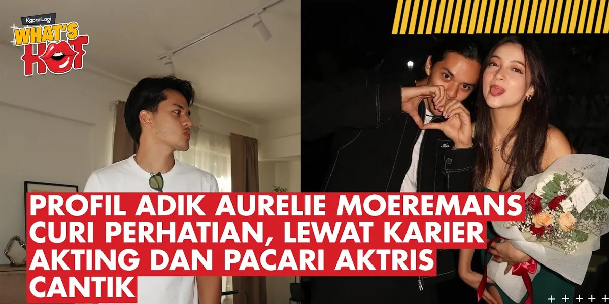 Jeremie Moeremans, Profil Adik Aurelie Moeremans yang Terjun ke Dunia ...