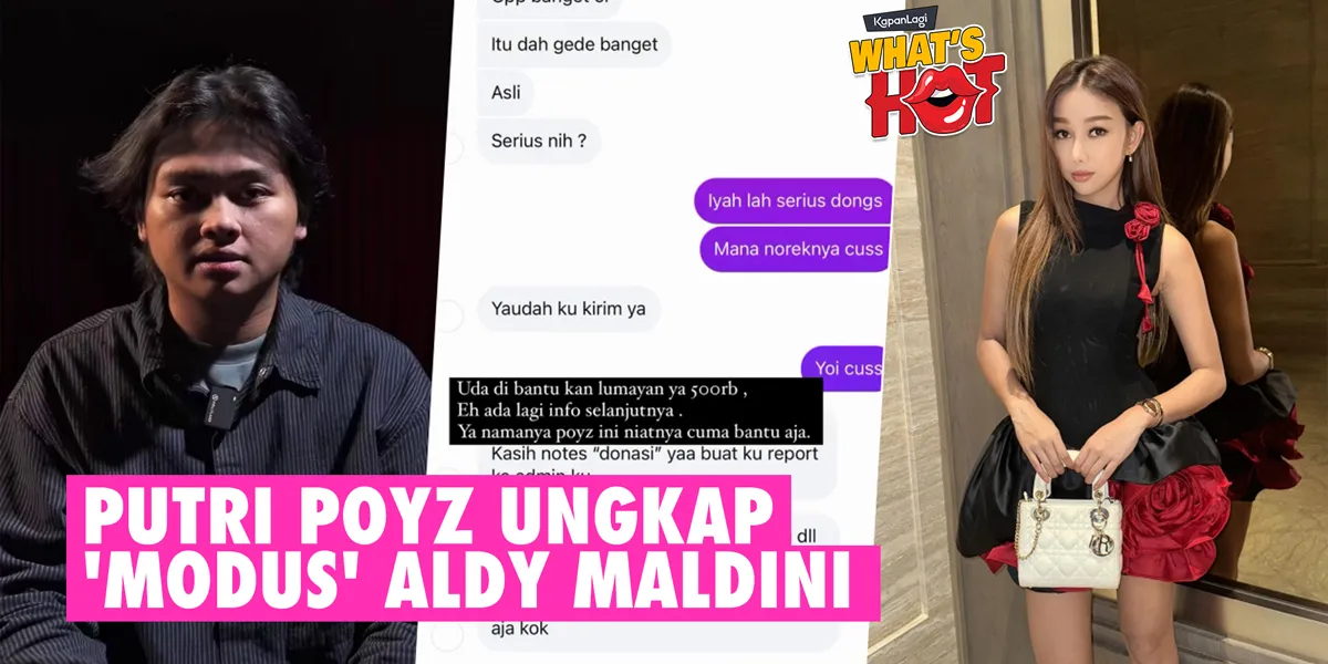 Kronologi Putri Poyz Juga Jadi Korban Aldy Maldini: Gue Bisa Liat ...