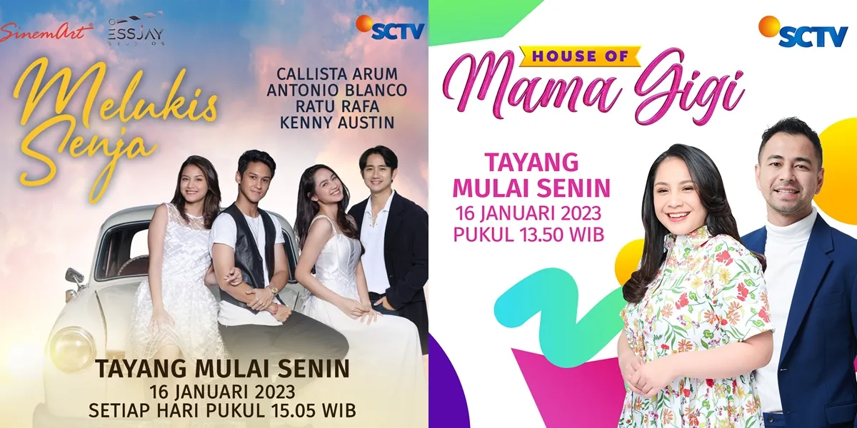SCTV Hadirkan Berbagai Tayangan Baru di 2023, MELUKIS SENJA' dan 'House ...