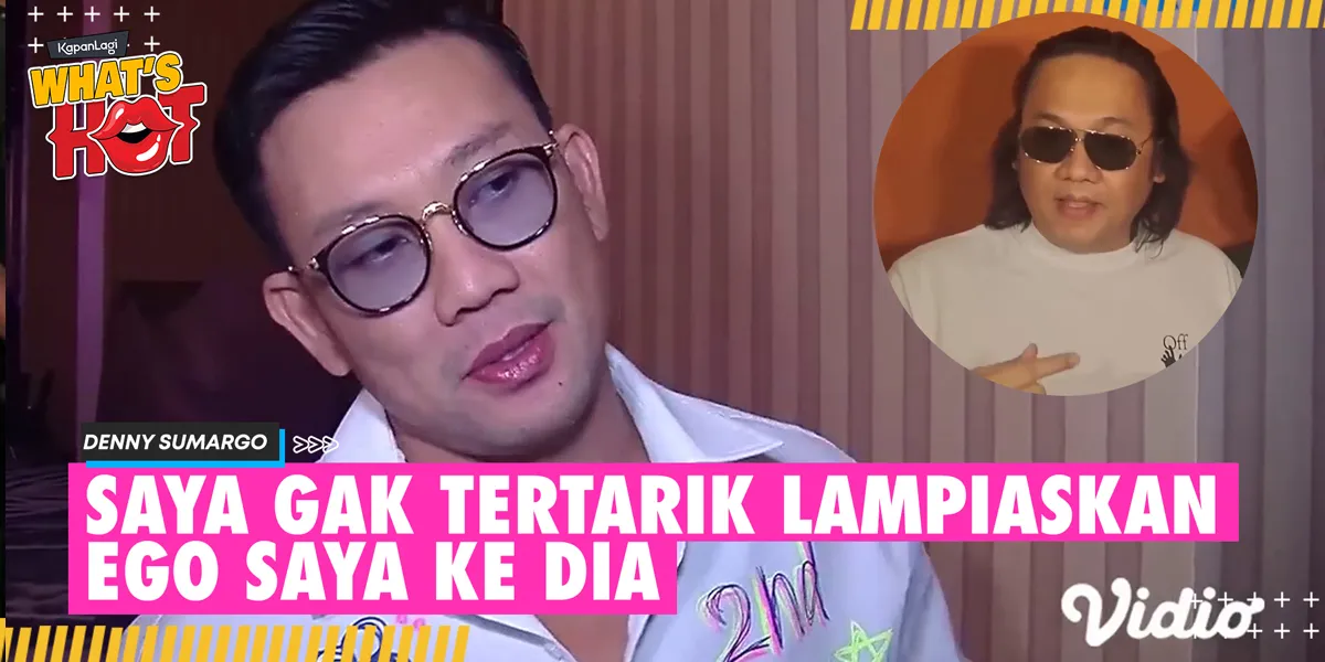 Tanggapan Santai Denny Sumargo Saat Ditantang Untuk Lapor Balik Oleh Farhat Abbas - KapanLagi.com