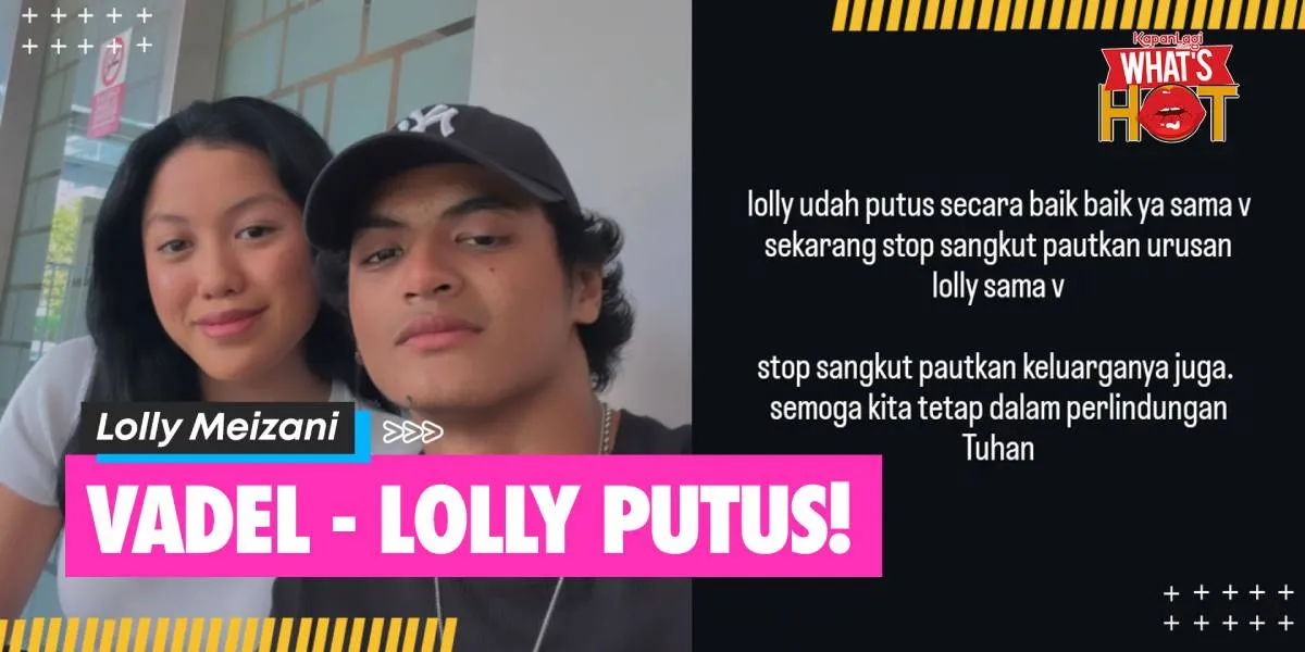 Vadel Badjideh Putus Dari Lolly Meizani, Tak Mau Dikaitkan Lagi Dengan Mantan Pacar - KapanLagi.com