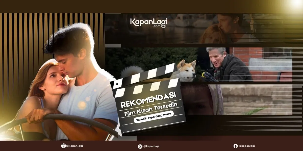8 Rekomendasi Film Dengan Kisah Sedih, Air Mata Nggak Sadar Sudah Deras Mengucur - KapanLagi.com