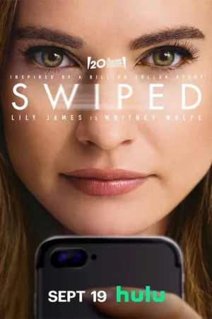 Swiped - Film - KapanLagi.com