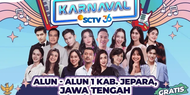 Karnaval SCTV 2026 Sambangi Jepara, Hadirkan Hiburan Gratis - KapanLagi.com